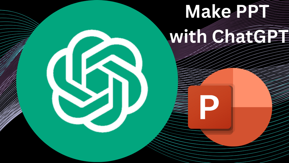 How to Use ChatGPT to Make Engaging PowerPoint Presentations